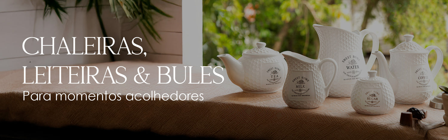 Chaleiras, Leiteiras e Bules | Estilo WolyCasa